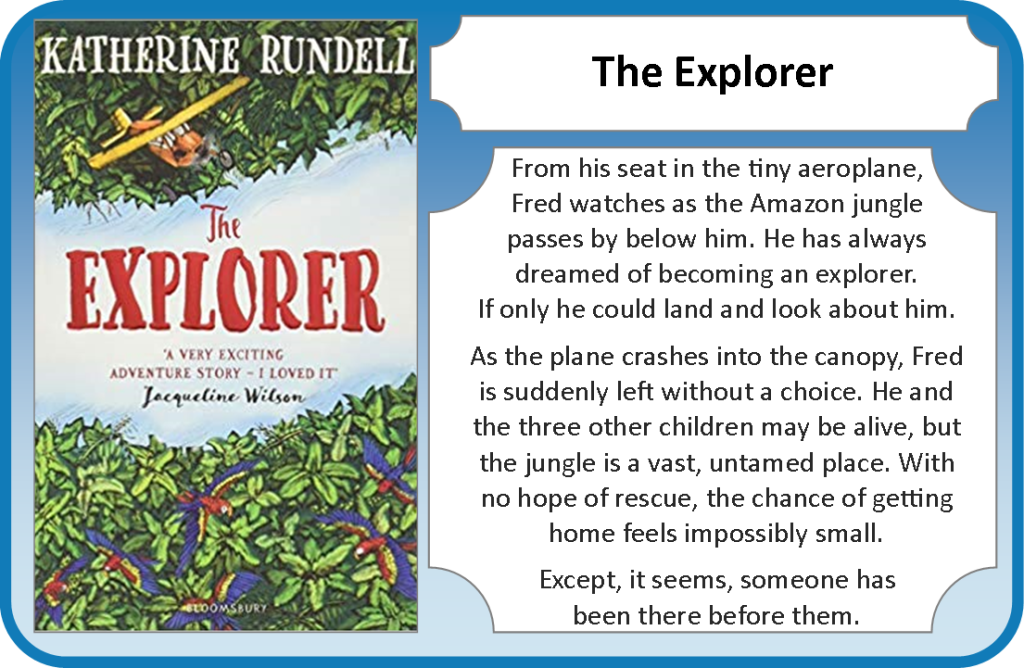 The Explorer by Katherine Rundell – DSBA Reads