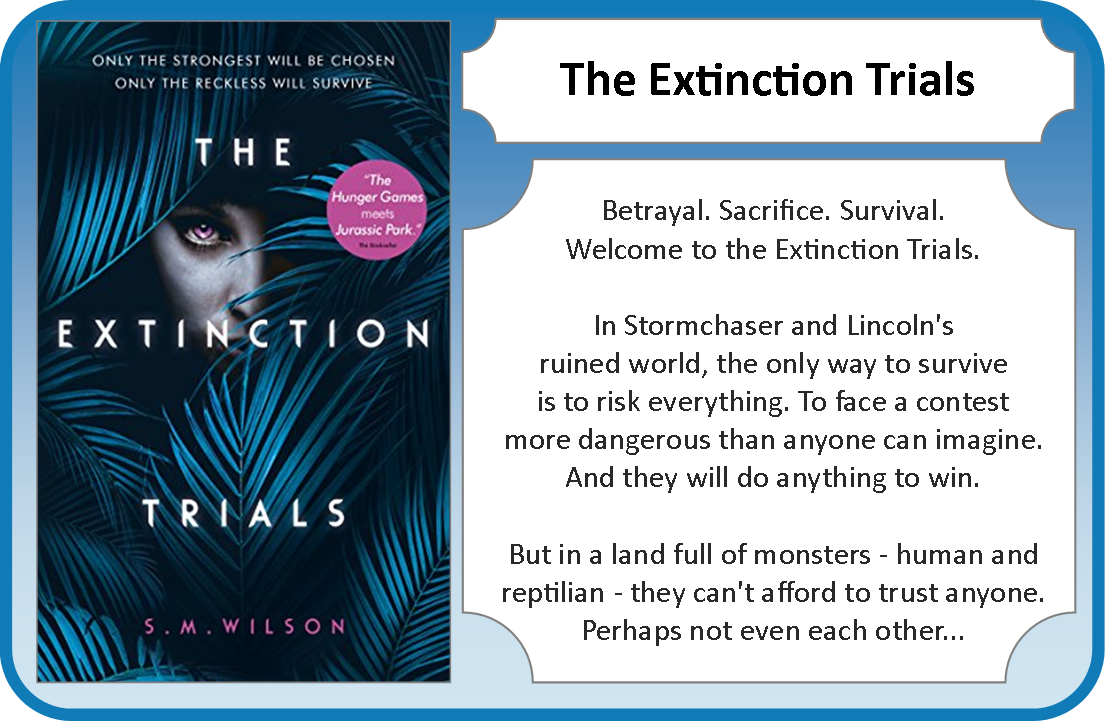 The Extinction Trials by S.M. Wilson – DSBA Reads